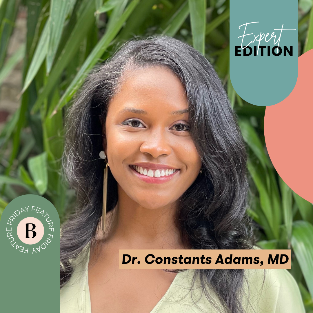 Feature Fridays "Expert Edition": Women's Health with Dr. Constants ...